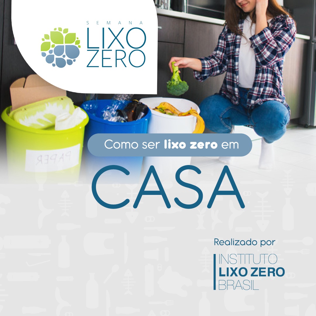 O Lixo Zero Inspira a Minha Cidade - A Hora é Essa! - CicloVivo